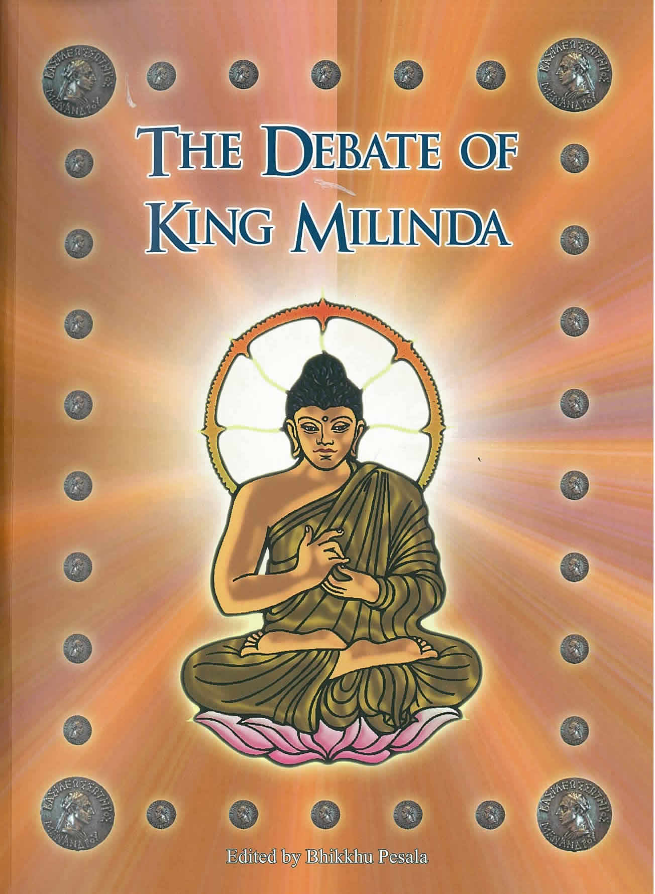 The Debate Of King Milinda
